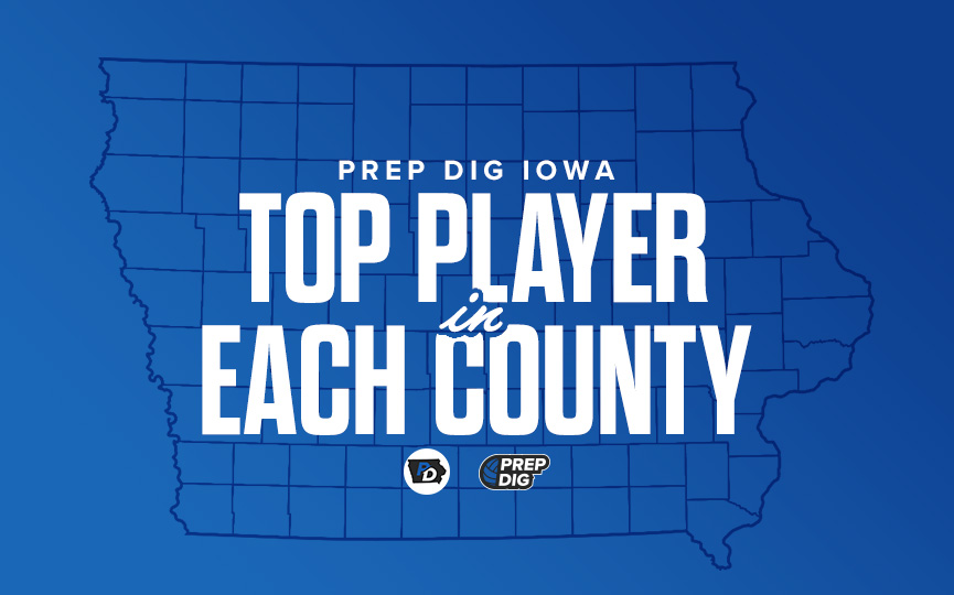 Top Players In Iowa's 99 Counties - The Northern Border | Prep Dig