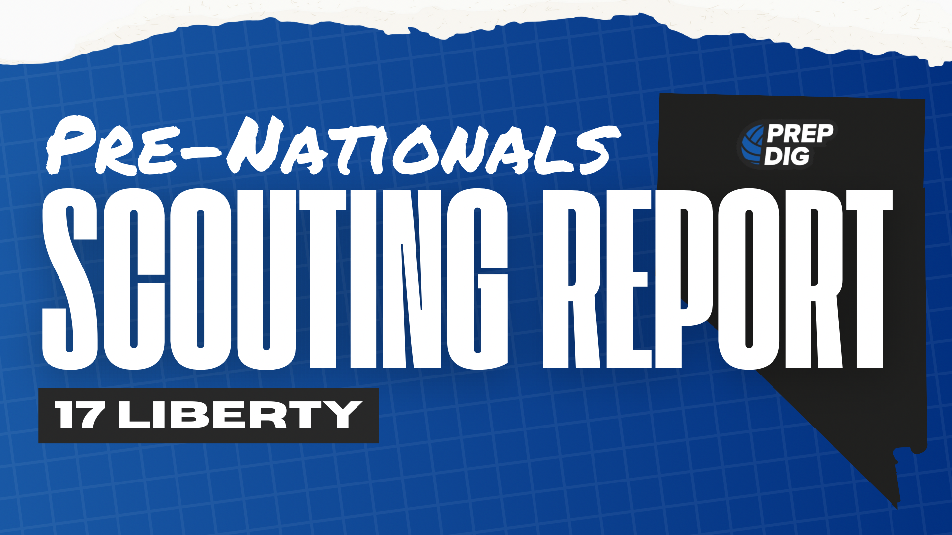 Pre-Nationals Scouting Report: 17 Liberty | Prep Dig