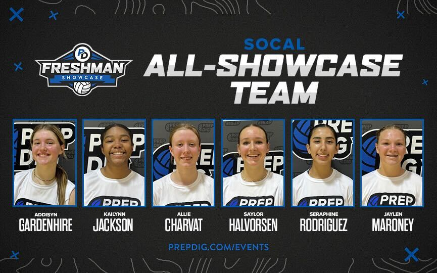 SoCal All-Showcase Freshman Team | Prep Dig