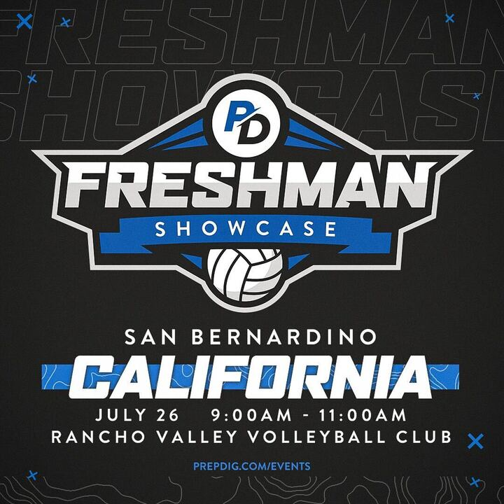 [Last Day to Register] PrepDig Freshman Showcase: 7/26/24, San ...
