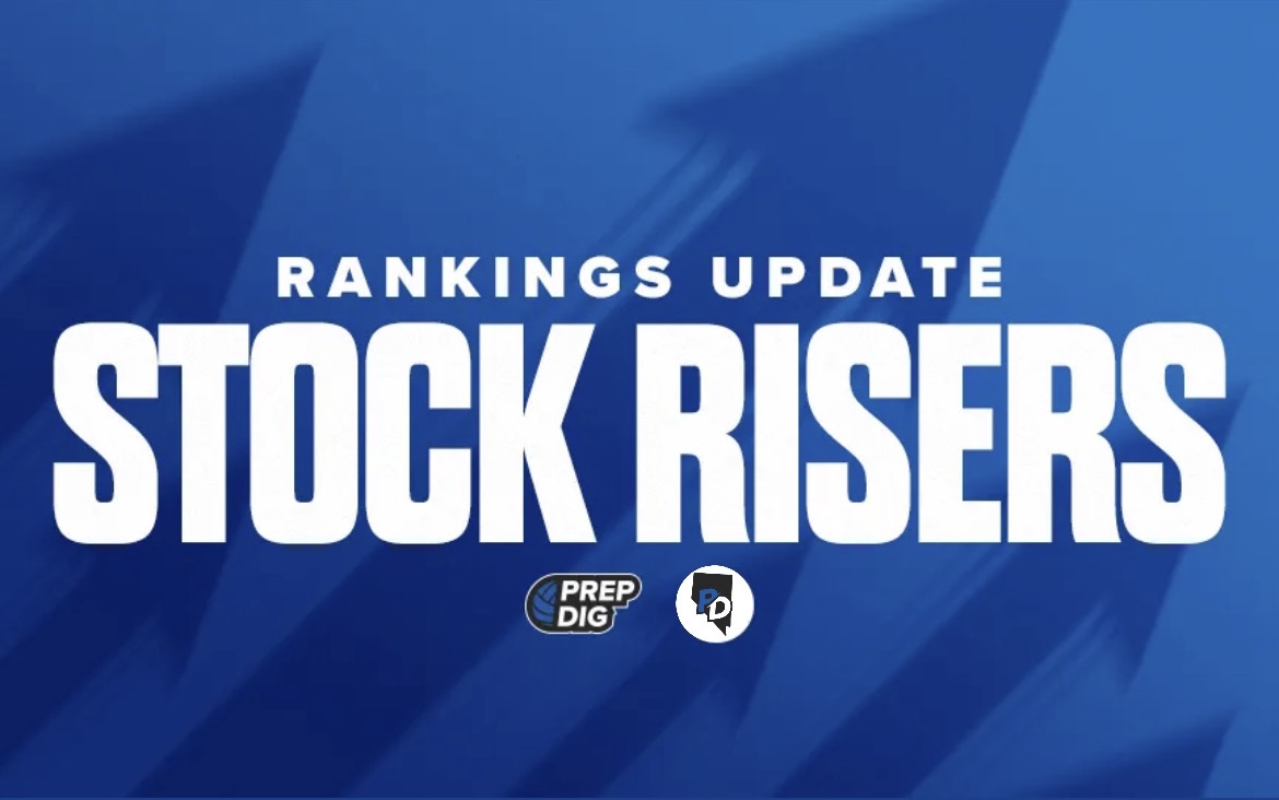 Stock Risers - Here's Who Moved Up in the 2026 Rankings (Part 1) | Prep Dig