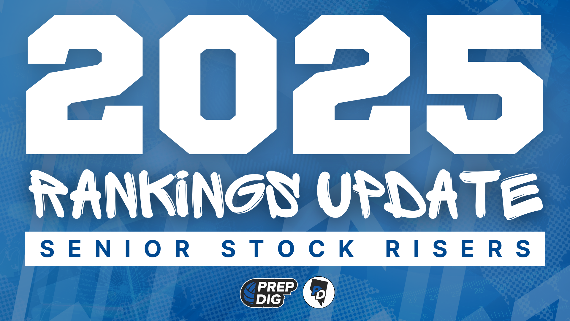 Must See Seniors That Climbed the ‘25 Rankings – Pt 2 | Prep Dig