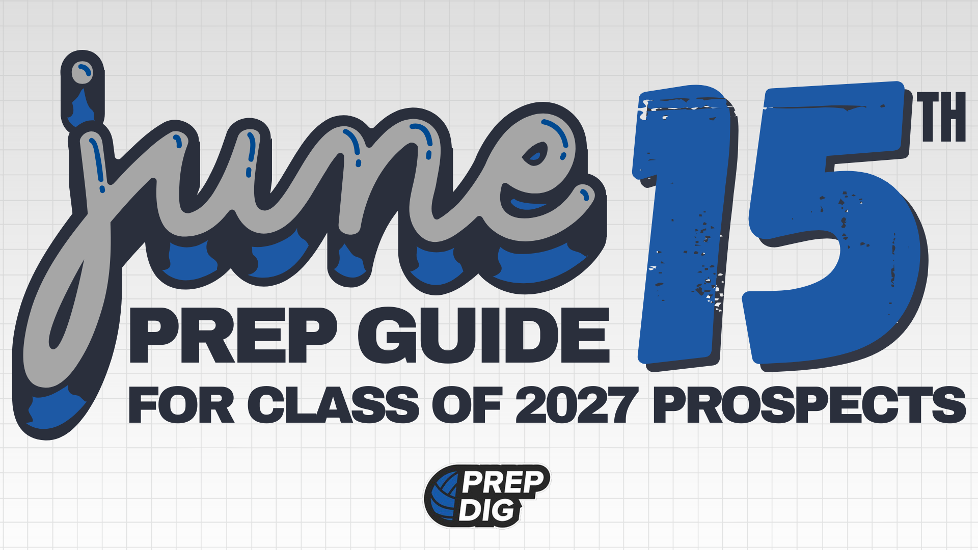 Free June 15th Prep Guide | Prep Dig