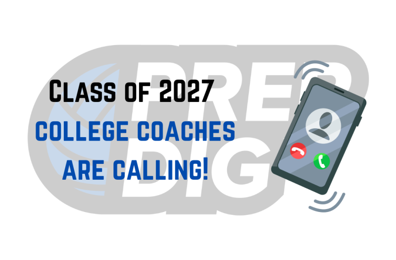 Incoming Calls for 2027s: June 15th Has Arrived | Prep Dig