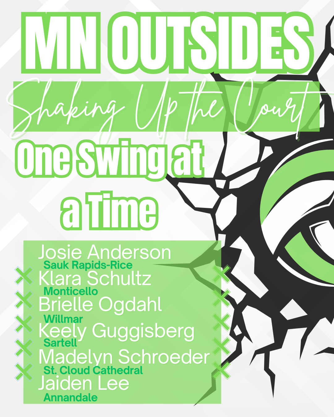 MN Outsides Shaking the Court One Swing at a Time | Prep Dig