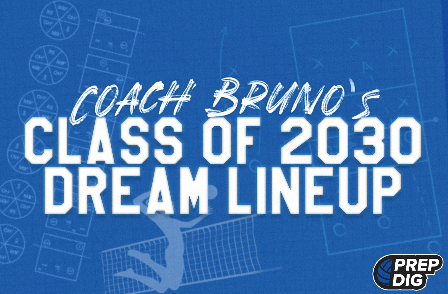 Young and Promising: Coach Bruno’s Class of 2030 Dream Lineup | Prep Dig